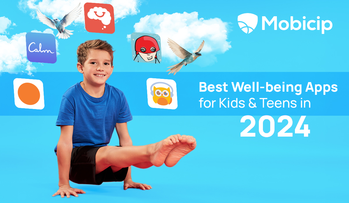 Top Wellbeing Apps for Kids & Teens in 2024 Expert Recommendations ...