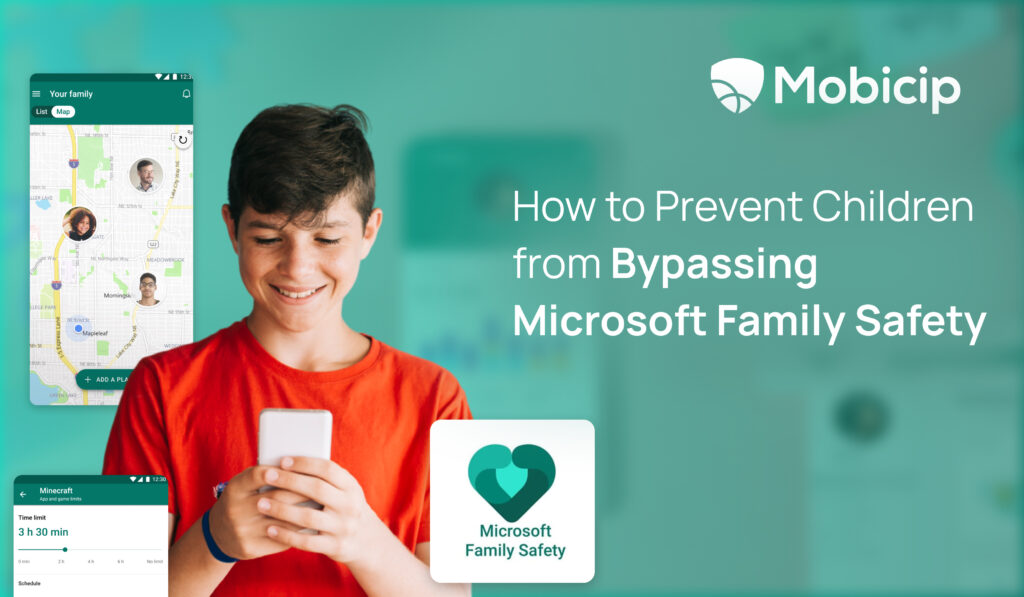How to Bypass Microsoft Family Safety: A Parent's Guide | Mobicip