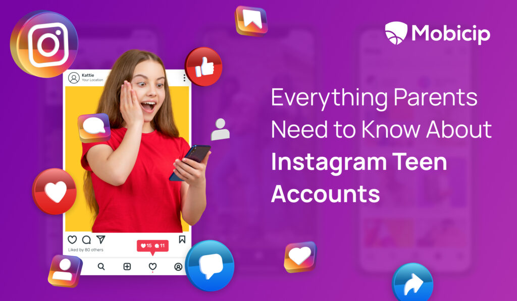 Everything Parents Need to Know About Instagram Teen Accounts | Mobicip